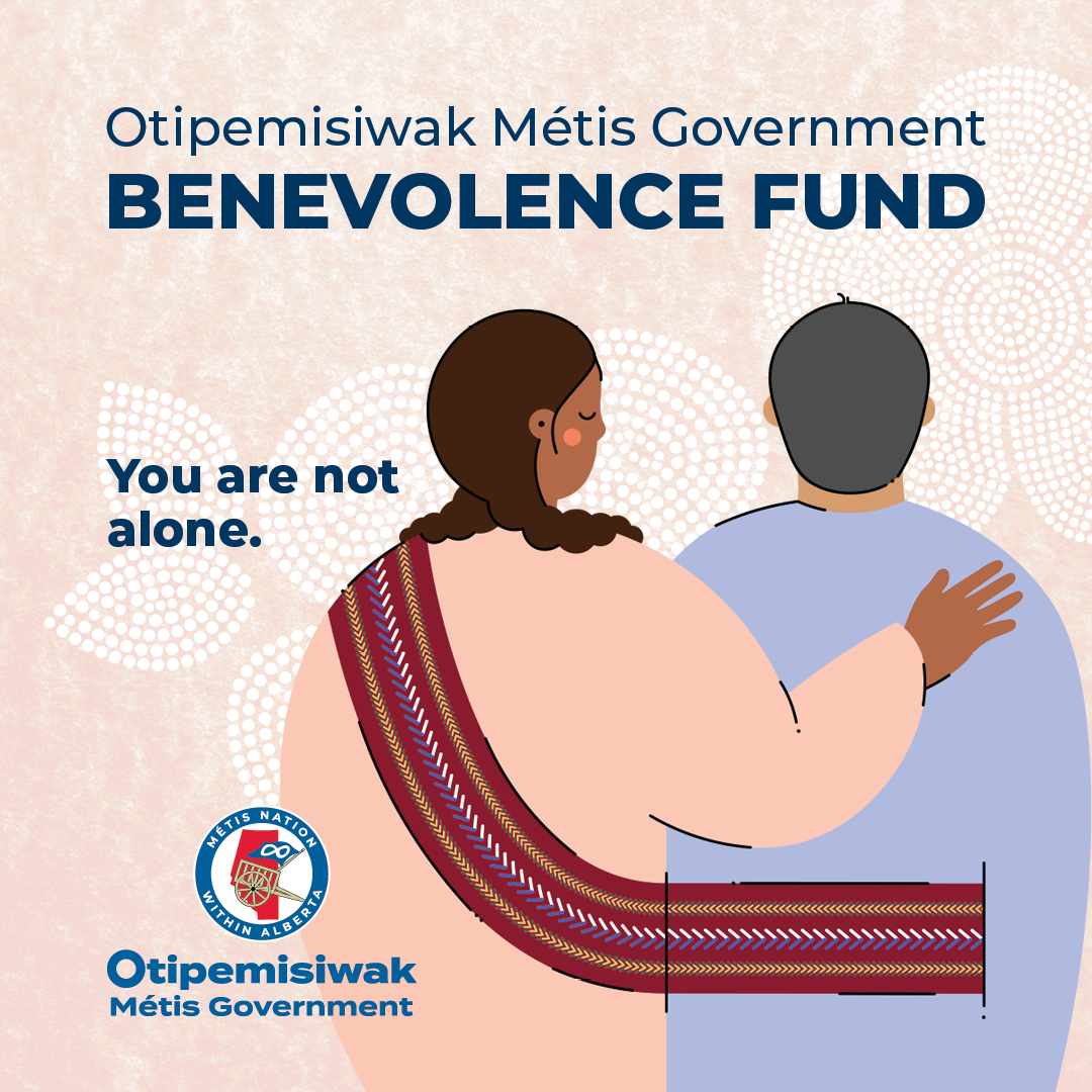 Benevolence Fund - Otipemisiwak Métis Government