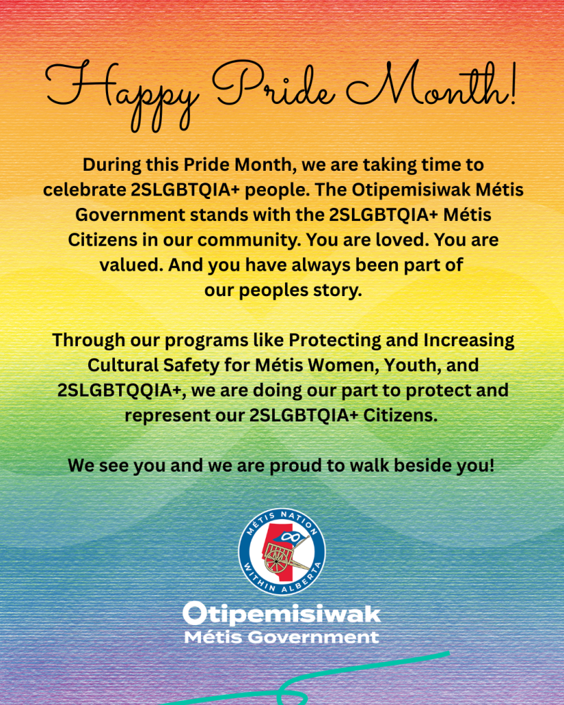 Statement from the Otipemisiwak Métis Government for Pride Month ...